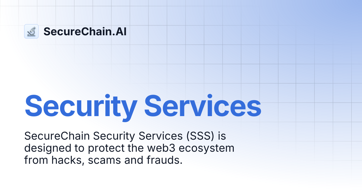Security Services | SecureChain.AI