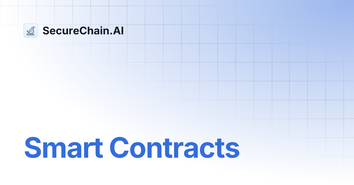 Smart Contracts | SecureChain.AI