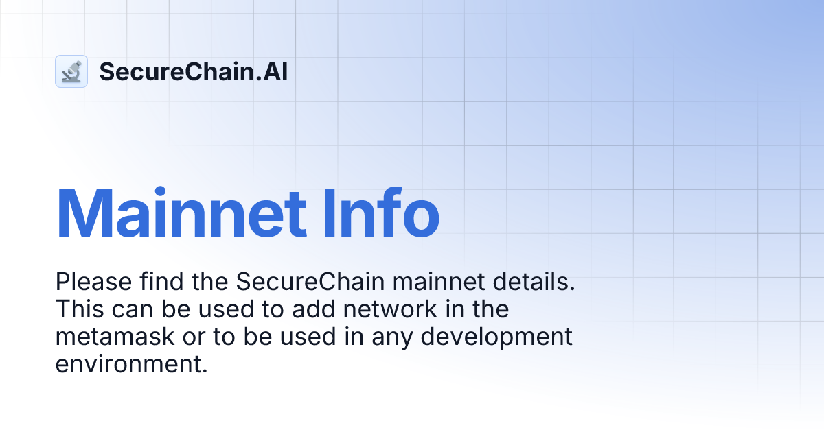 Mainnet Info | SecureChain.AI